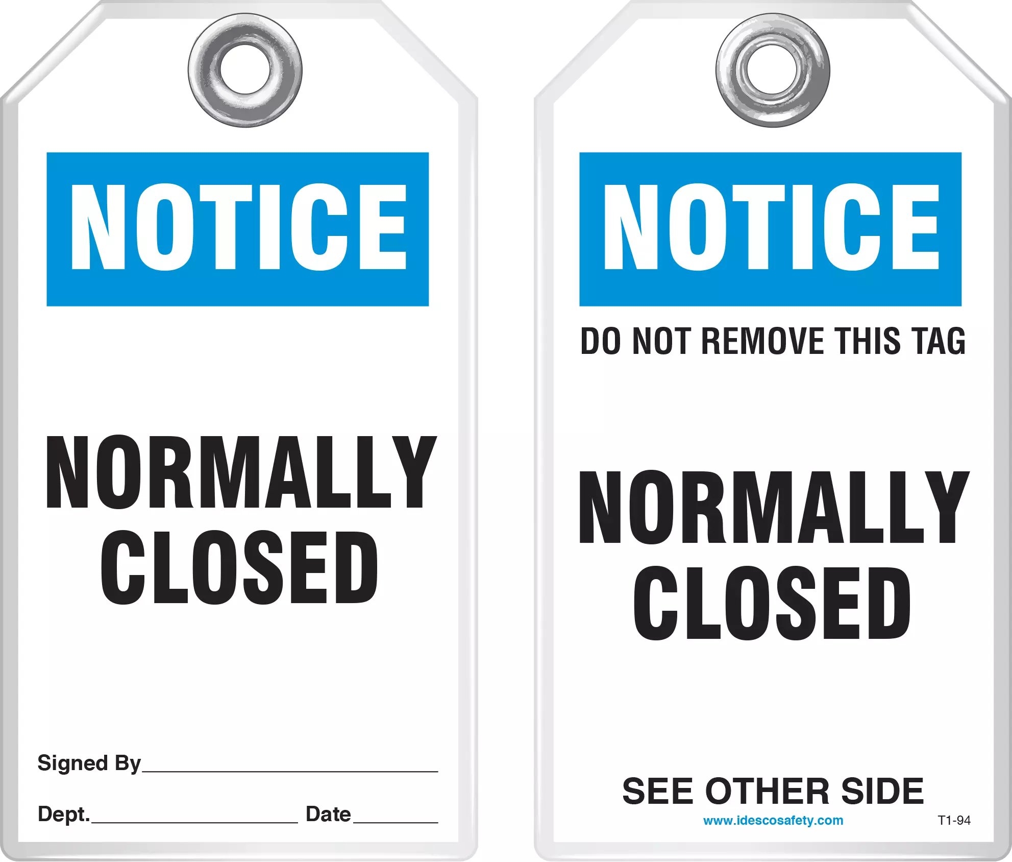 Safety Tag - Notice, Normally Closed